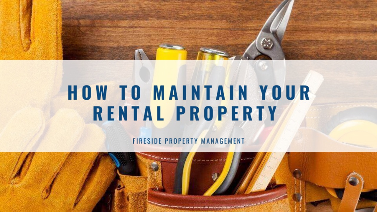 How to Maintain Your Rental Property - Essential Tips for Landlords